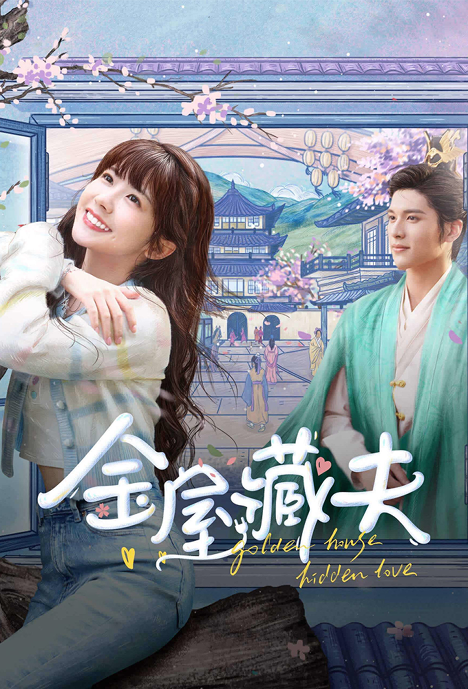 Golden House, Hidden Love | TV Time