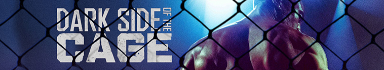 Dark Side of the Cage - TheTVDB.com
