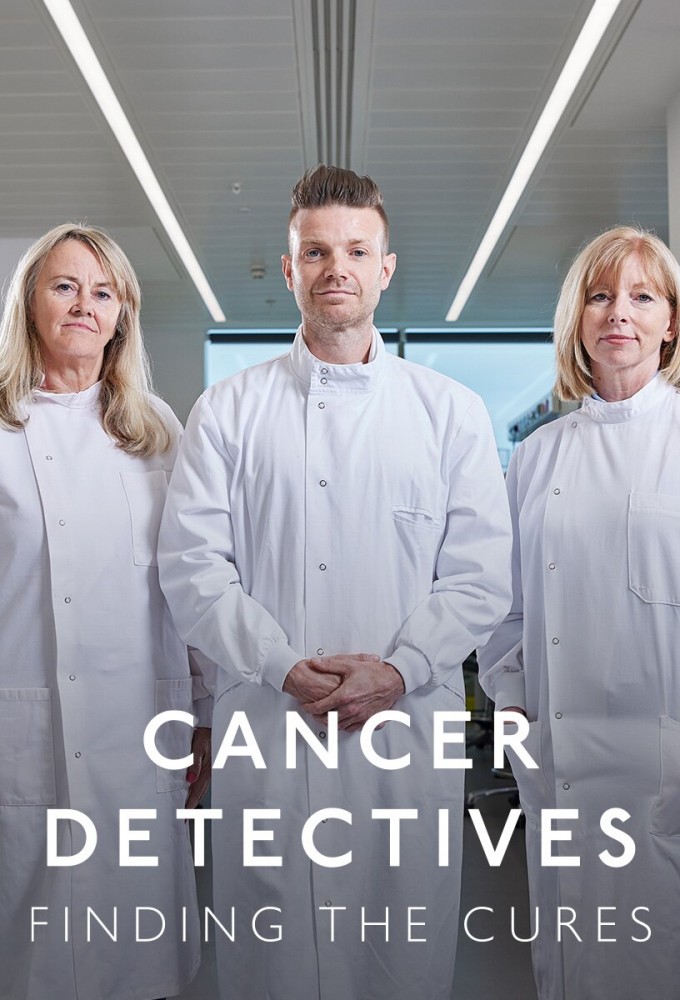 Cancer Detectives: Finding the Cures - TheTVDB.com
