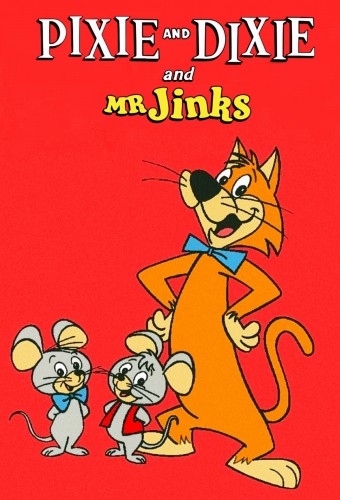 Pixie and Dixie and Mr. Jinks - TheTVDB.com